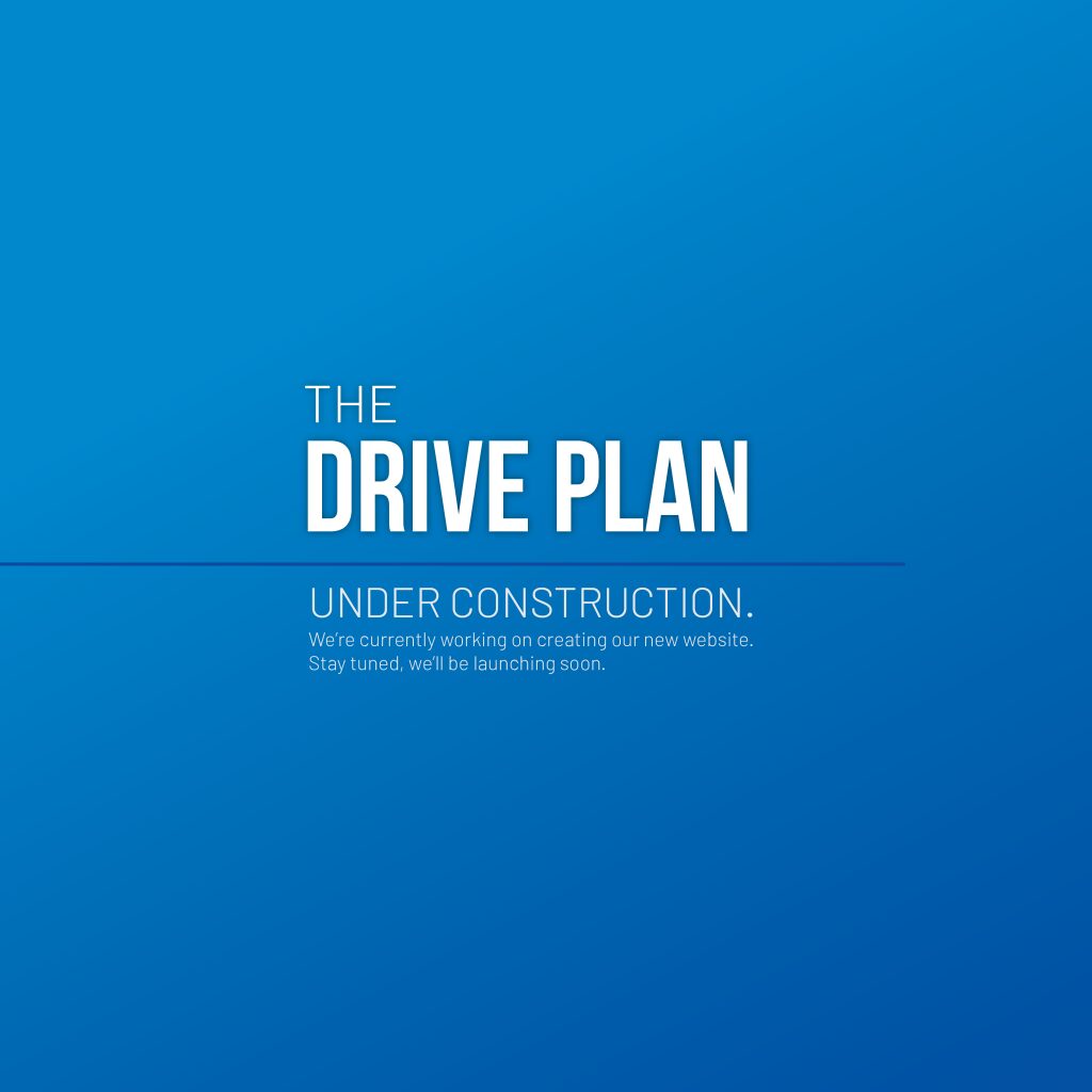 The Drive Plan